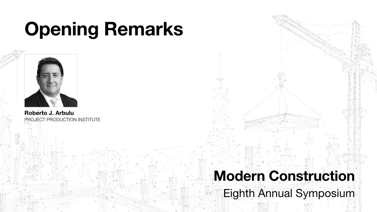 Opening Remarks - Project Production Institute