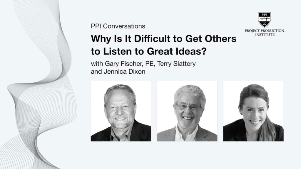 Terry Slattery - Why its difficult to listen to others great ideas | PPI