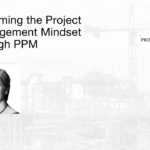 Reframing the Project Management Mindset through PPM - Project ...