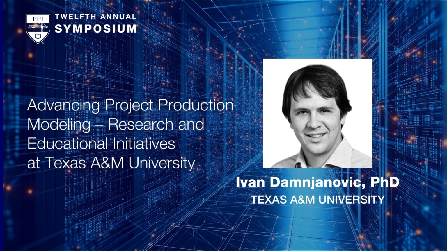 Advancing Project Production Modeling – Research and Educational ...